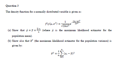 Solved The density function for a normally distributed | Chegg.com