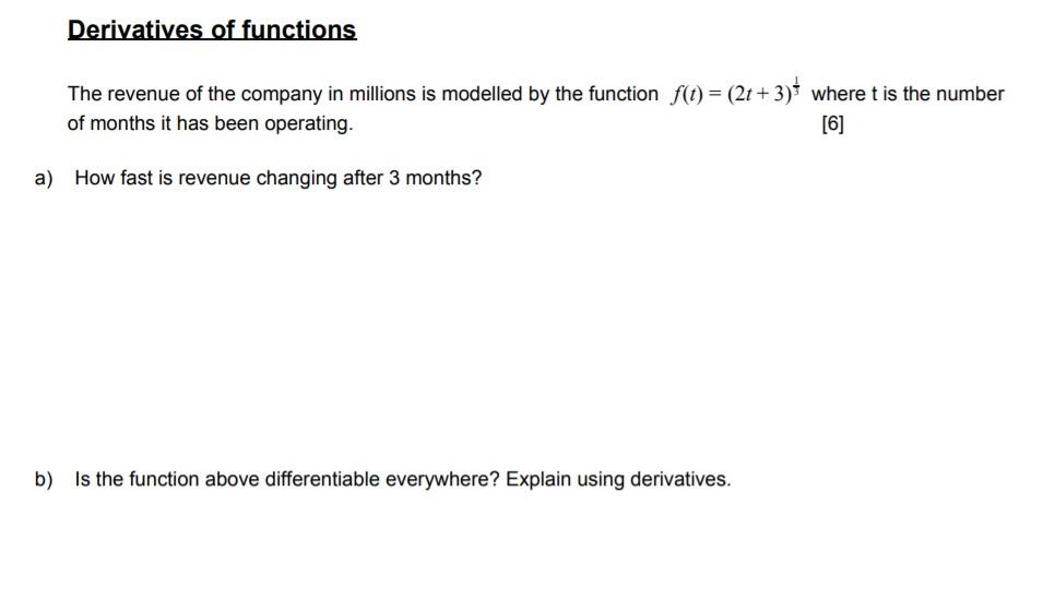 Solved Derivatives of functions The revenue of the company | Chegg.com