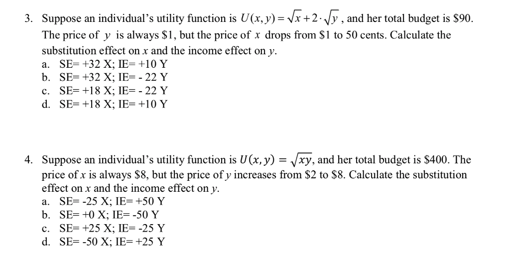 Solved 3. Suppose an individual's utility function is | Chegg.com