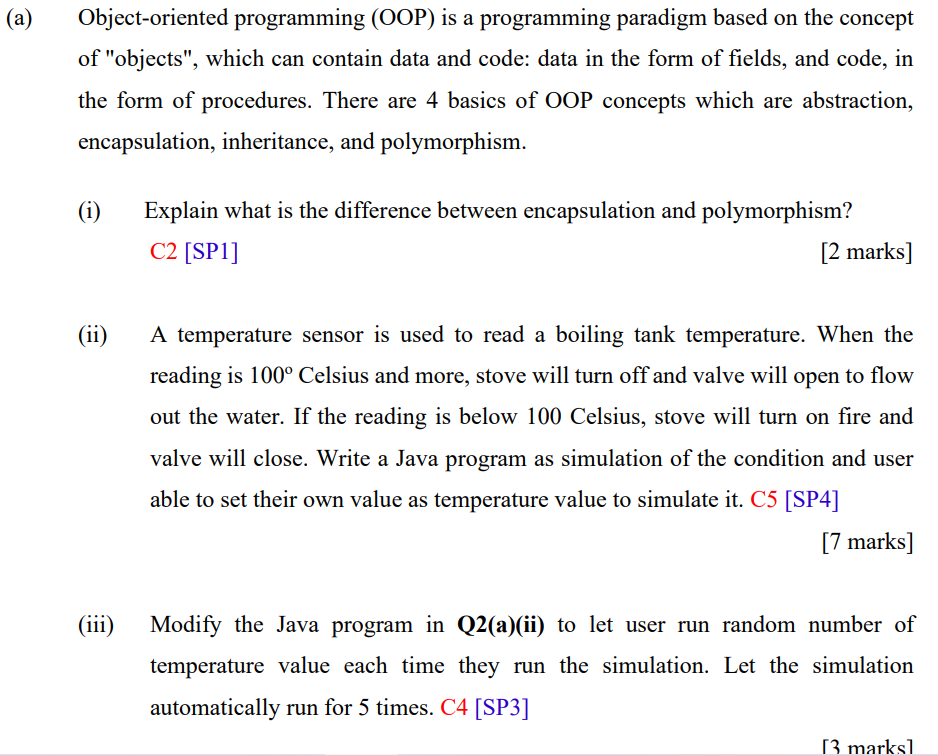 Solved (a) Object-oriented programming (OOP) is a | Chegg.com