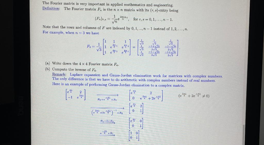 Solved The Fourier matrix is very important in applied | Chegg.com