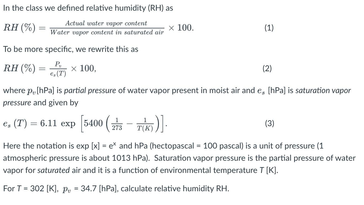 Solved In the class we defined relative humidity (RH) as RH | Chegg.com