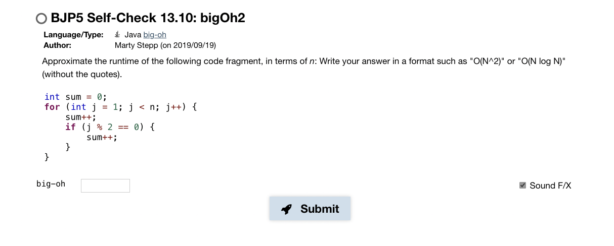 Solved OBJP5 Self-Check 13.10: big Oh2 Language/Type: Java | Chegg.com
