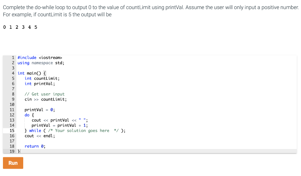 Solved Complete Loop Output 0 Value Countlimit Using Printval Assume User Input Positive 8055