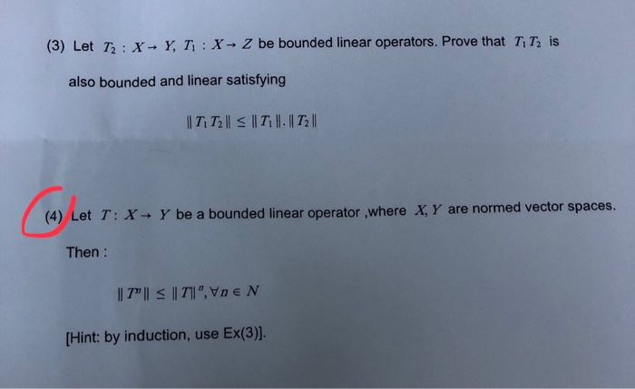 Solved Functional Analysis: easy detailed proof please. | Chegg.com