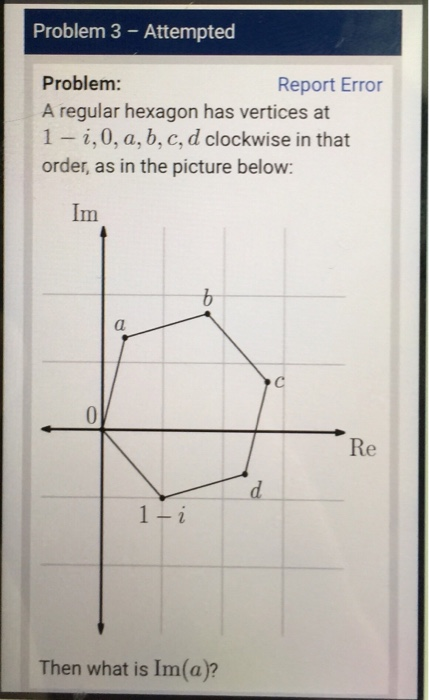 Solved Problem 3- Attempted Problem: A regular hexagon has | Chegg.com