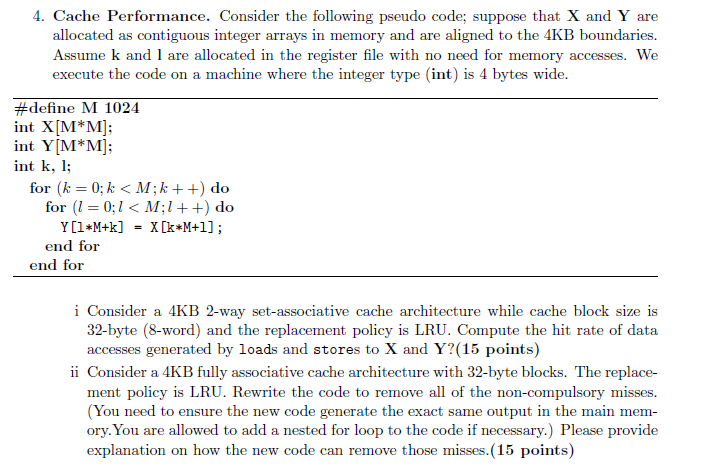 4. Cache Performance. Consider the following pseudo | Chegg.com