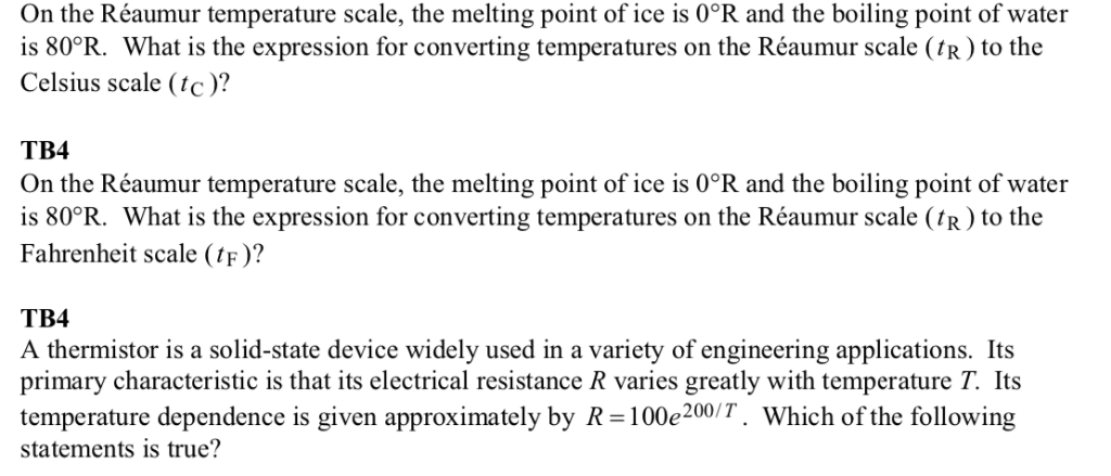Solved On the Réaumur temperature scale, the melting point | Chegg.com