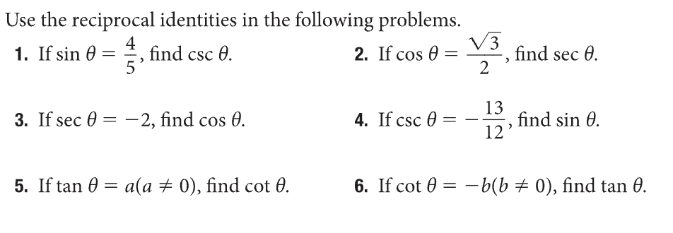 Solved Use the reciprocal identities in the following | Chegg.com