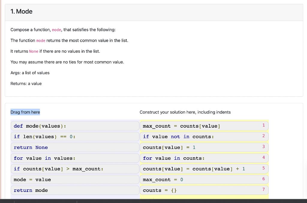 Solved 1. Mode Compose a function, mode, that satisfies the | Chegg.com