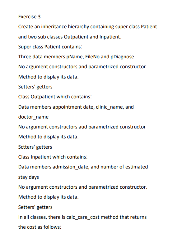 Exercise 3 Create an inheritance hierarchy containing | Chegg.com