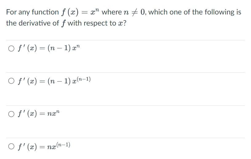 Solved For any function f(x)=xn where n =0, which one of the | Chegg.com