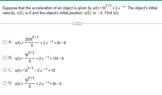 Solved Suppose That The Acceleration Of An Object Is Given