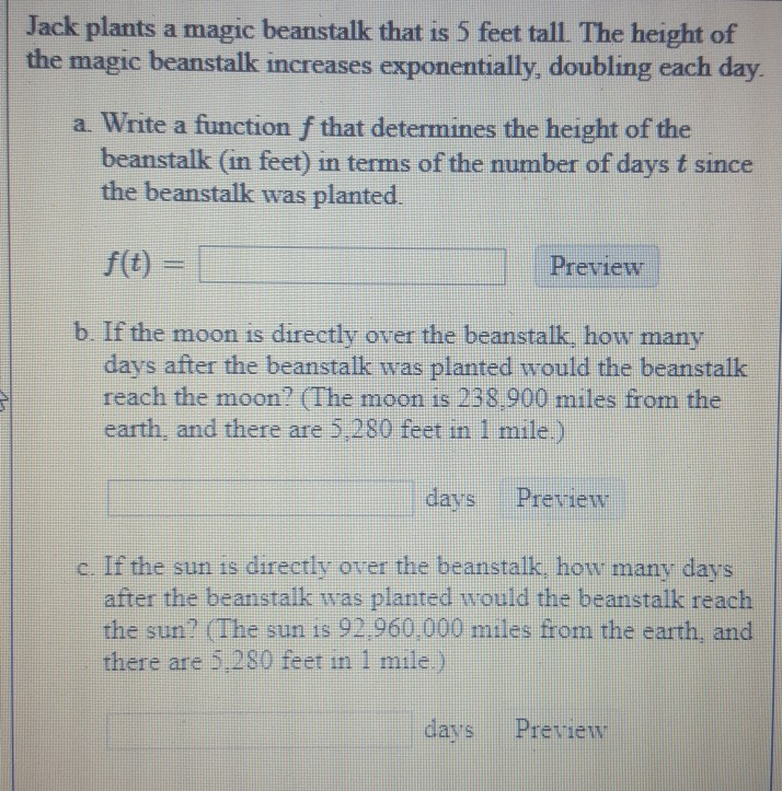 Solved Jack plants a magic beanstalk that is 5 feet tall. | Chegg.com