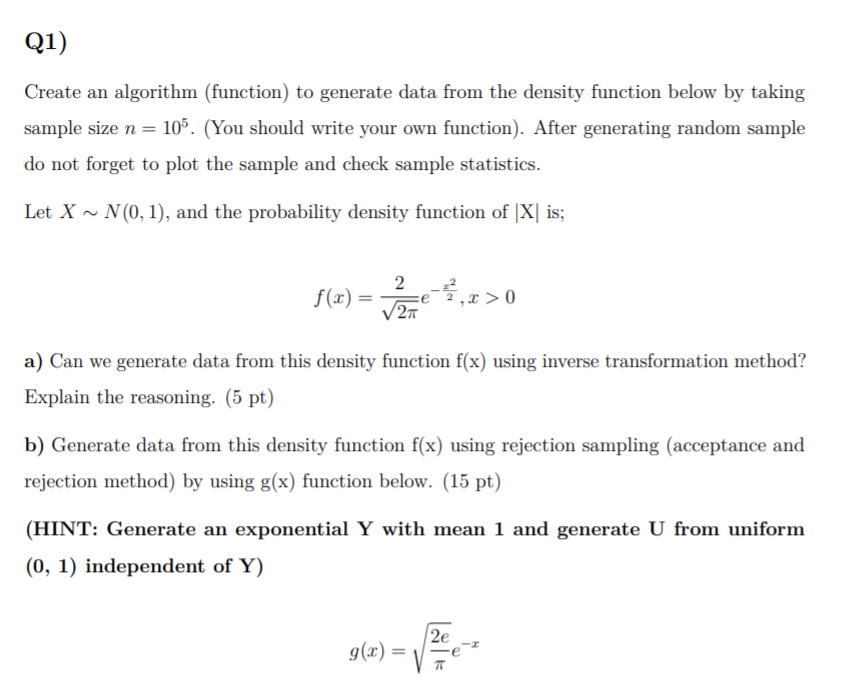 Q1) Create an algorithm (function) to generate data | Chegg.com