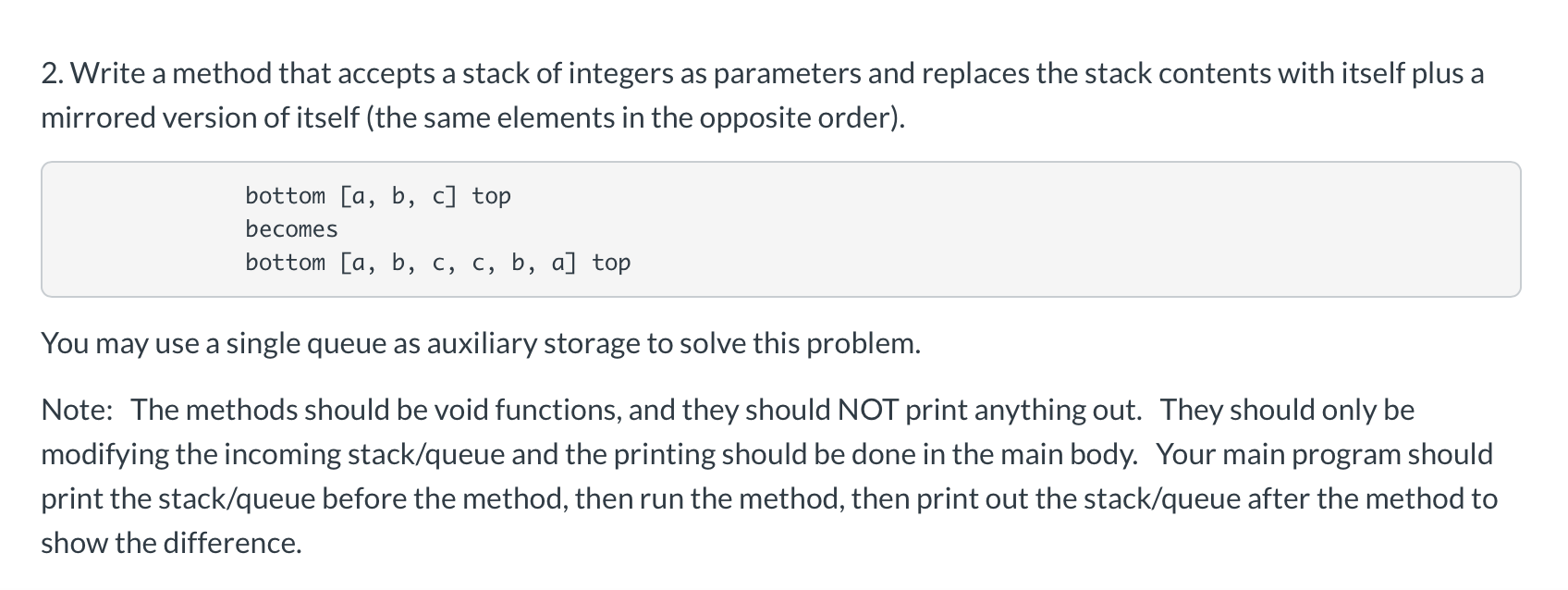 Solved 2. Write a method that accepts a stack of integers as | Chegg.com