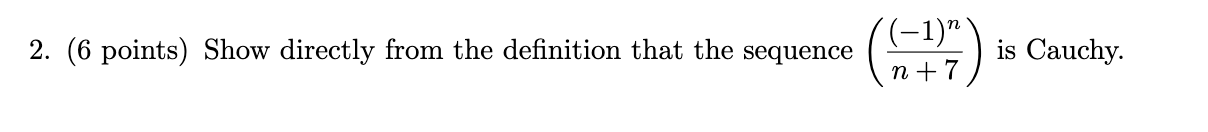 Solved Show directly from the definition that the sequence | Chegg.com