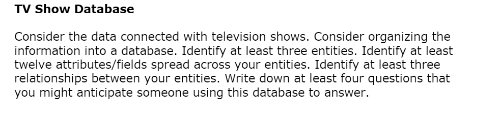 Solved TV Show Database Consider the data connected with | Chegg.com