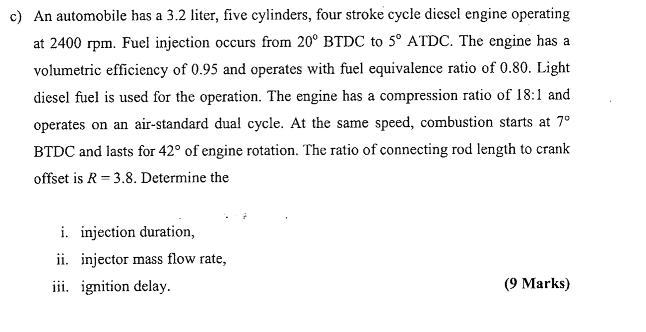 Solved c) An automobile has a 3.2 liter, five cylinders, | Chegg.com