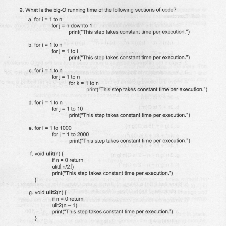Solved 9. What is the big-O running time of the following | Chegg.com