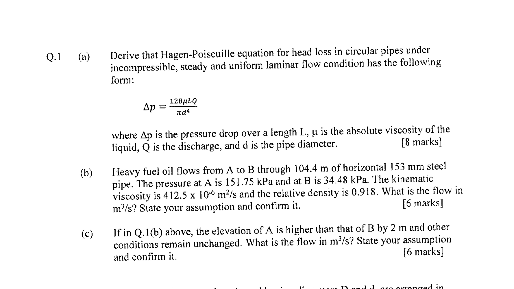 Solved 0.1 (a ) Derive that Hagen-Poiseuille equation for | Chegg.com