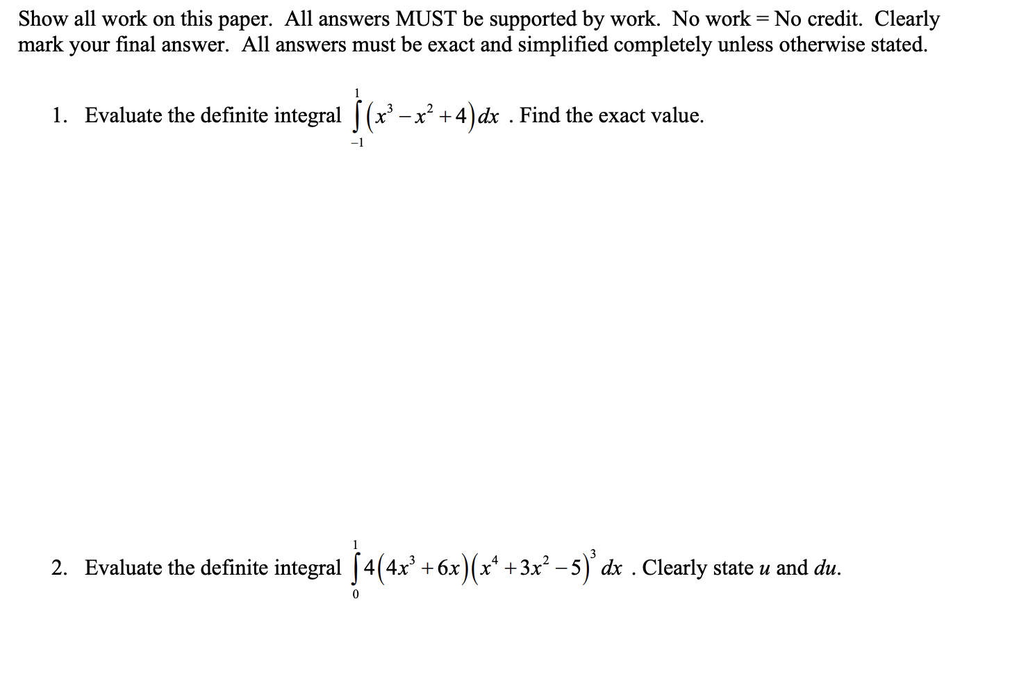 Solved Show all work on this paper. All answers MUST be | Chegg.com