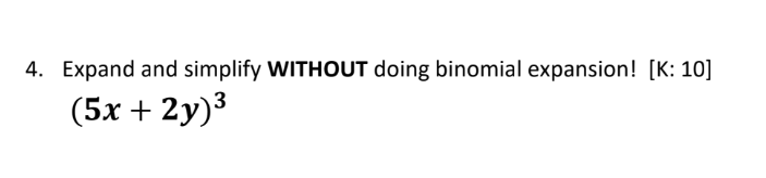 Solved 4. Expand and simplify WITHOUT doing binomial | Chegg.com