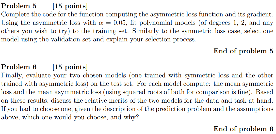 Solved Problem 5 [15 Points] Complete The Code For The