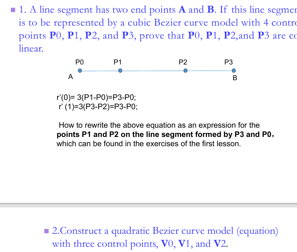 Solved A line segment has two end points A and B. ﻿If this | Chegg.com