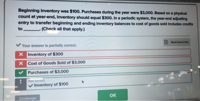 Solved Beginning inventory was $100. Purchases during the | Chegg.com