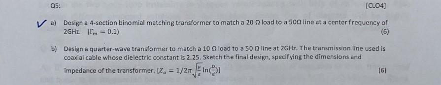 Solved a) Design a 4-section binomial matching transformer | Chegg.com