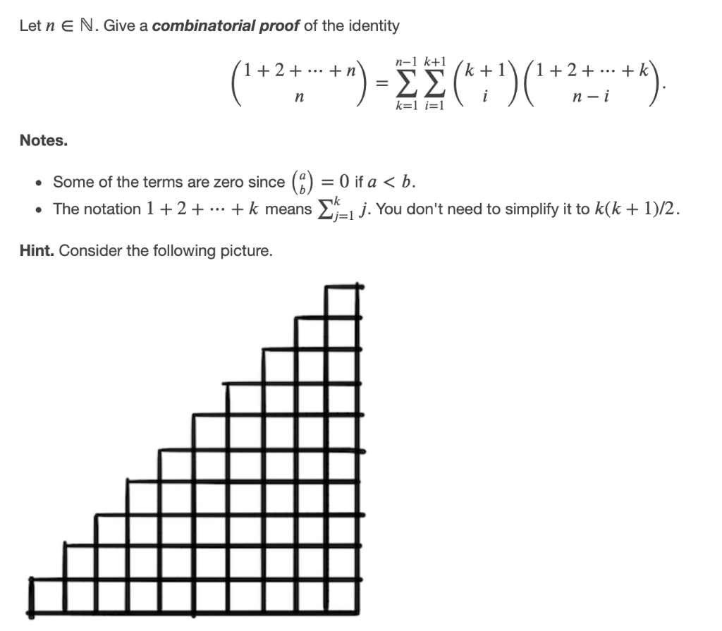 Solved Let n E N. Give a combinatorial proof of the identity | Chegg.com