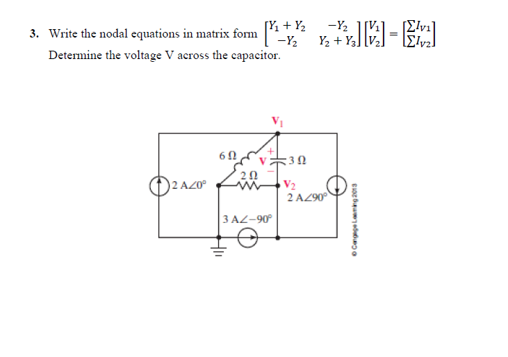 Solved Write the nodal equations in matrix form Determine | Chegg.com
