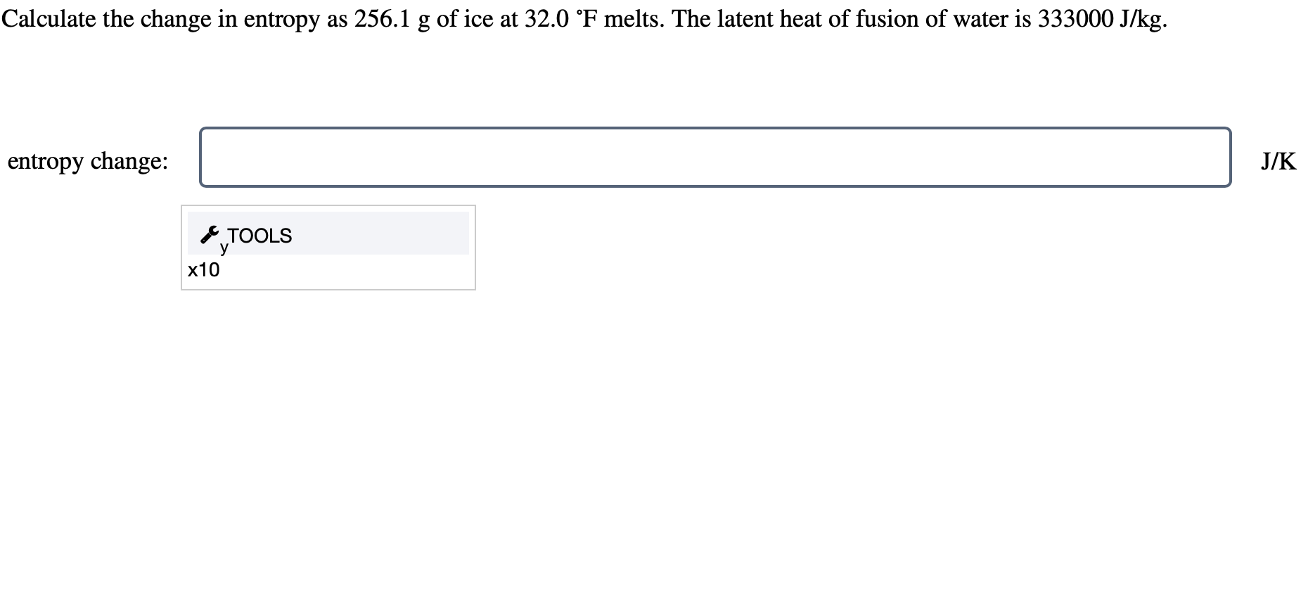 Solved Calculate the change in entropy as 256.1 g of ice at | Chegg.com