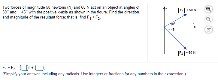 Solved Two Forces Of Magnitude 50 Newtons N And 60 N Act