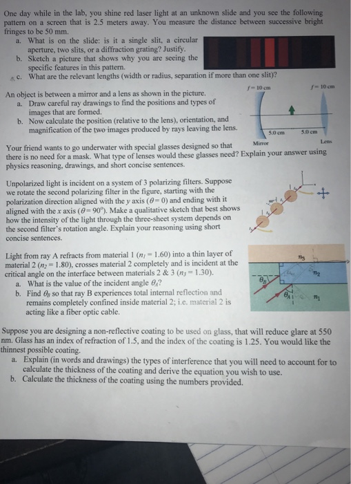 Solved One day while in the lab, you shine red laser light | Chegg.com