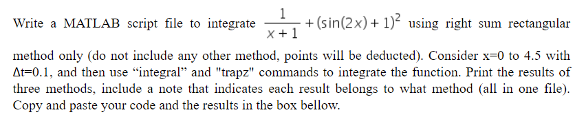 Solved 1 Write a MATLAB script file to integrate +(sin(2x) + | Chegg.com