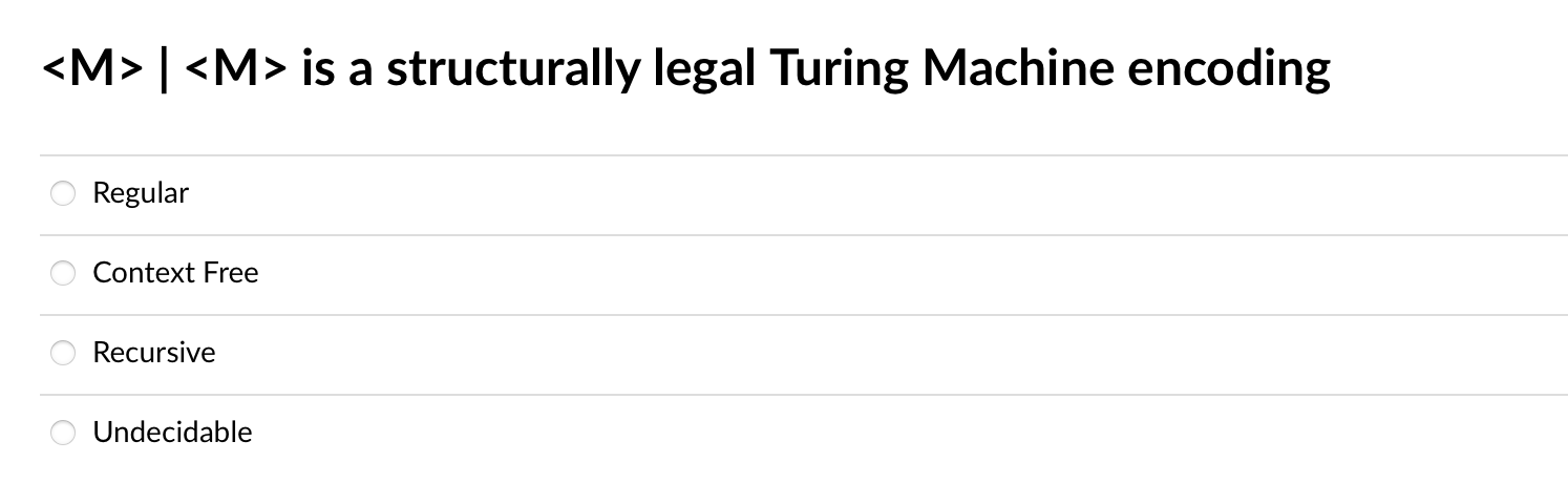 Solved ∣ is a structurally legal Turing Machine encoding | Chegg.com