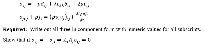 Solved Oij = -pdij + lekkoij + 2učij δ(ρνη) Oji.j + pfi = | Chegg.com