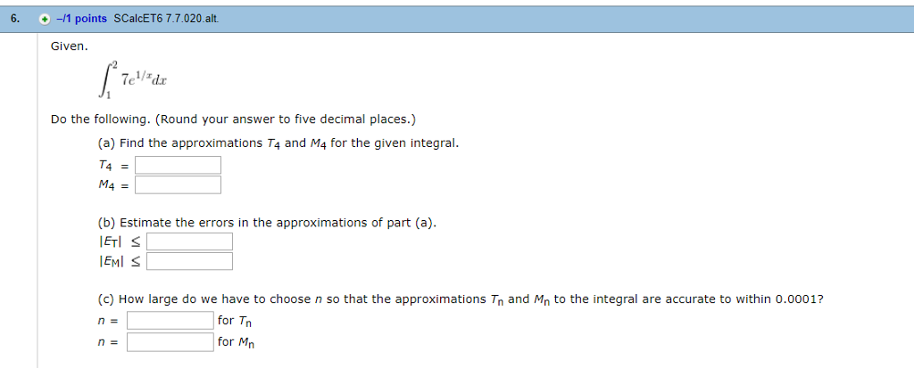 Solved 6. /1 points SCalcET6 7.7.020.alt. Given. Do the | Chegg.com