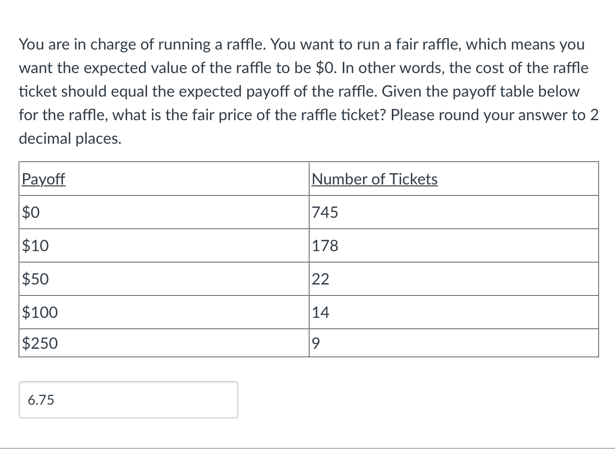 Solved You are in charge of running a raffle. You want to | Chegg.com