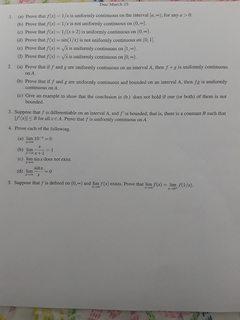 Solved Due March 25 1. (a) Prove that f(x) /x is uniformly | Chegg.com