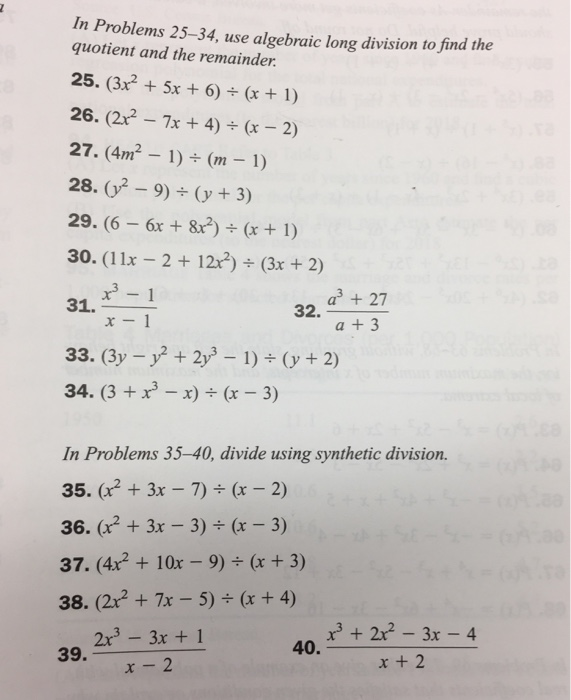 Solved In Problems 25-34, use algebraic long division to | Chegg.com