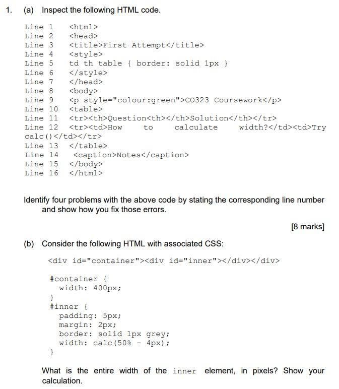 Solved 1. (a) Inspect the following HTML code. Line 1 Line | Chegg.com