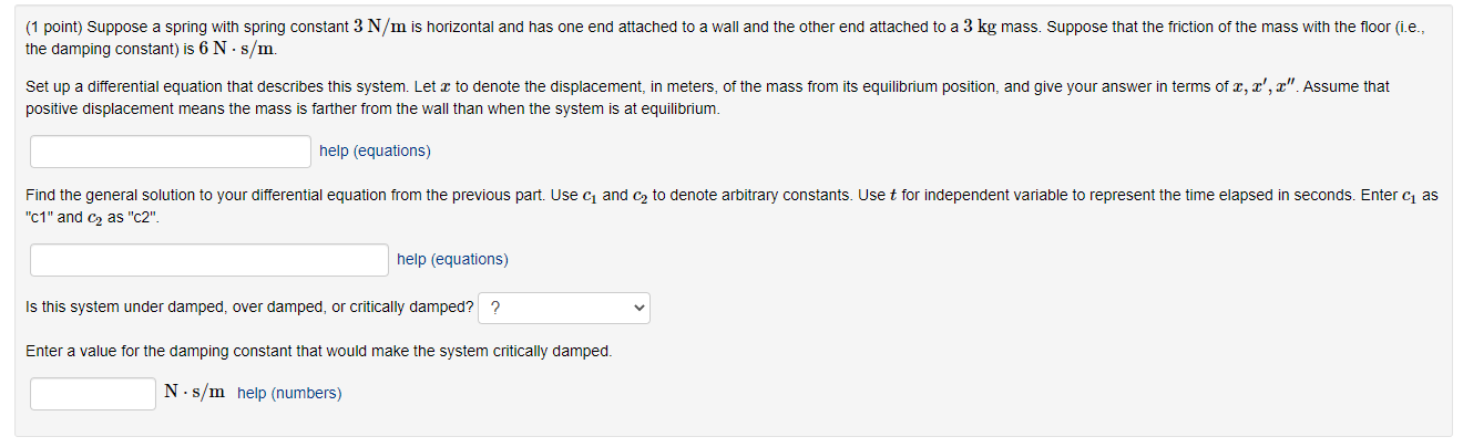 Solved 1 Point Suppose A Spring With Spring Constant 3 N M