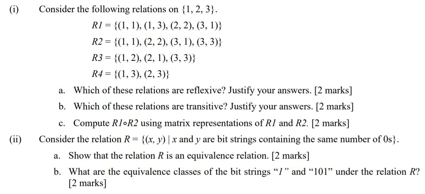 Solved (i) Consider the following relations on {1, 2, 3}. R1 | Chegg.com