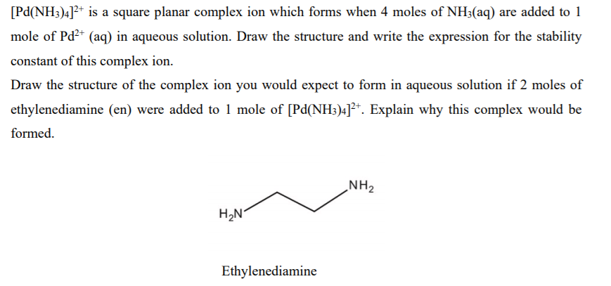 Solved [Pd(NH3)4]2+ is a square planar complex ion which | Chegg.com