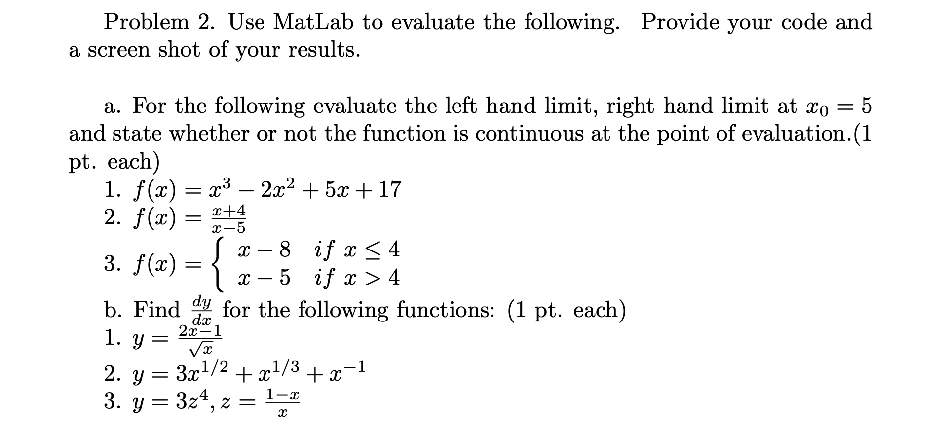 Solved by an EXPERT Problem 2. ﻿Use MatLab to ﻿evaluate the following. | Chegg.com