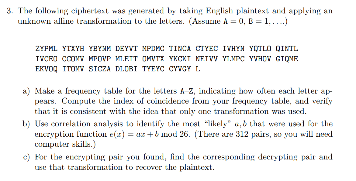 3. The following ciphertext was generated by taking | Chegg.com
