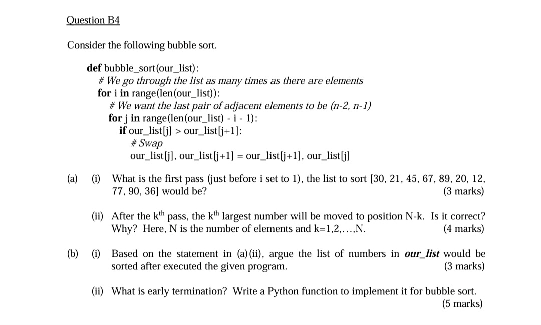 Solved Question B4Consider the following bubble sort.def | Chegg.com